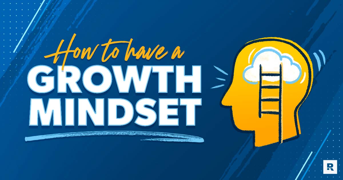 How to Have a Growth Mindset to Achieve Your Goals | Indestata