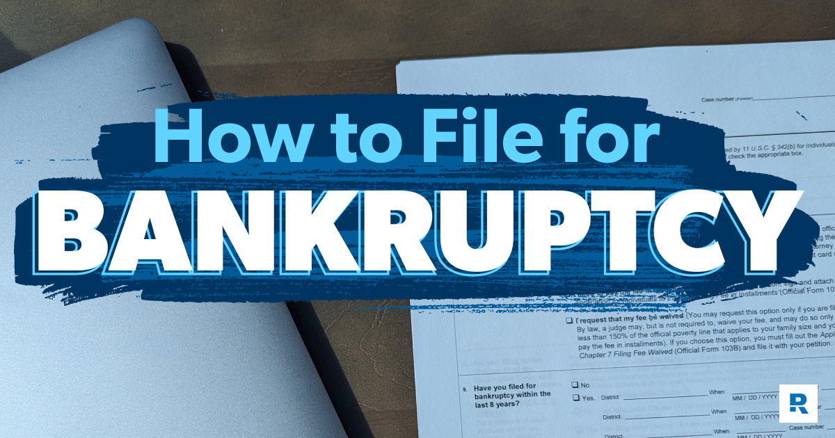 How to File for Bankruptcy: Chapter 7 and 13 | Indestata